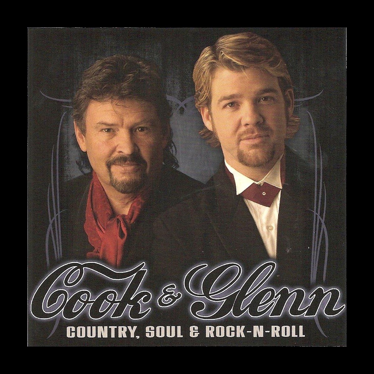 ‎Country, Soul & Rock-N-Roll - Album by Cook & Glenn - Apple Music