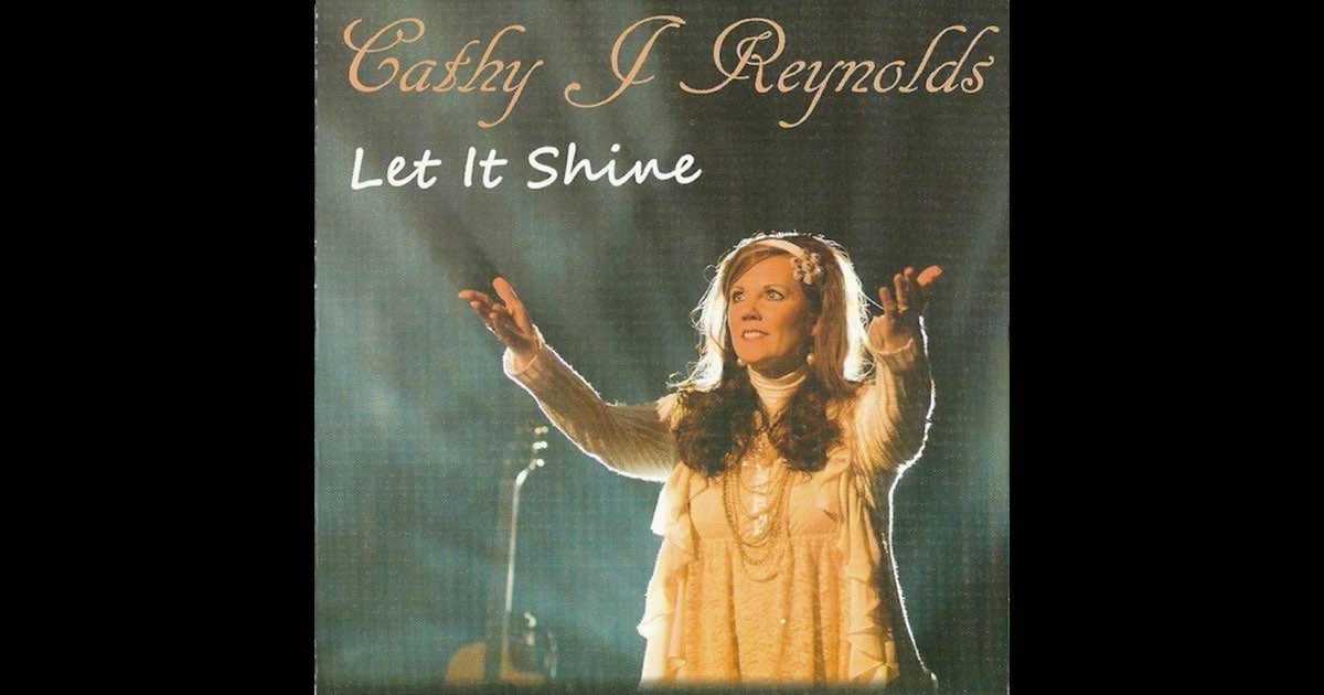 ‎Let It Shine - Album by Cathy Reynolds - Apple Music