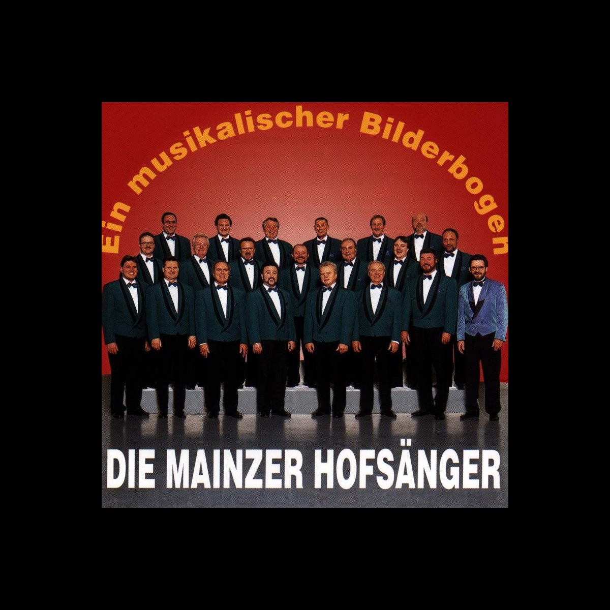 ‎Ein musikalischer Bilderbogen – Album von Die Mainzer Hofsänger ...