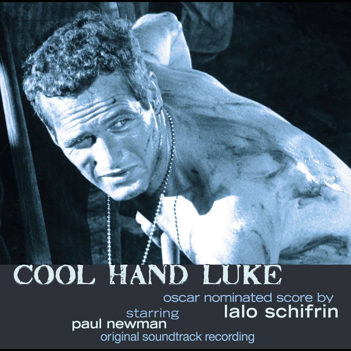 ‎Cool Hand Luke (Original Soundtrack Recording) - Album by Lalo ...