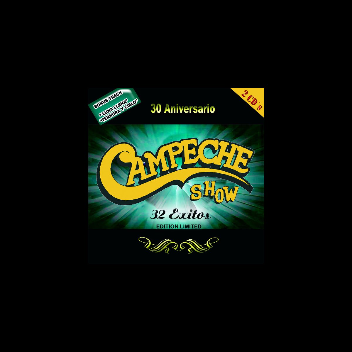 ‎30 Aniversario (Edición Limitada) - Album by Campeche Show - Apple Music