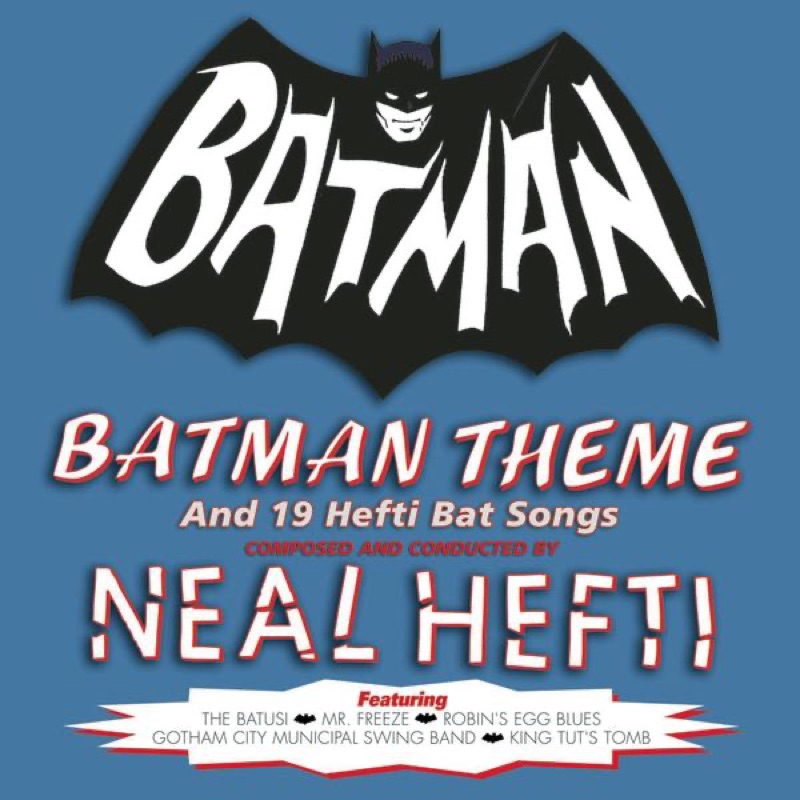 Batman Theme - Neal Hefti and His Orchestra: Song Lyrics, Music Videos ...