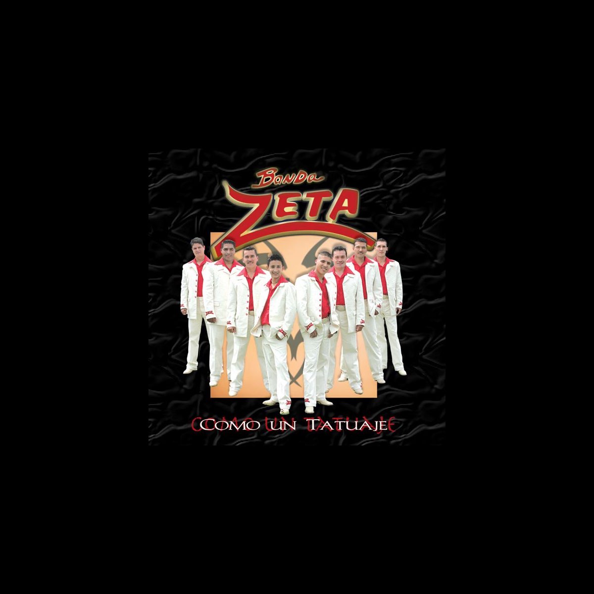 Como un Tatuaje》- Banda Zeta的专辑 - Apple Music