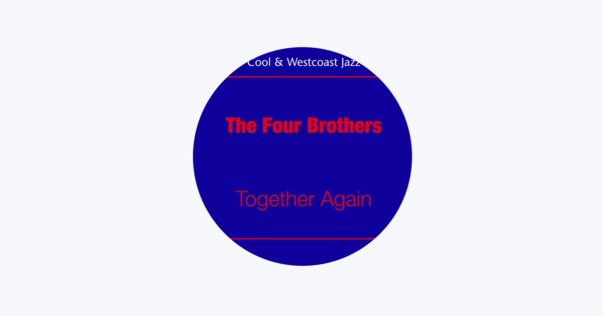 ‎The Four Brothers - Apple Music