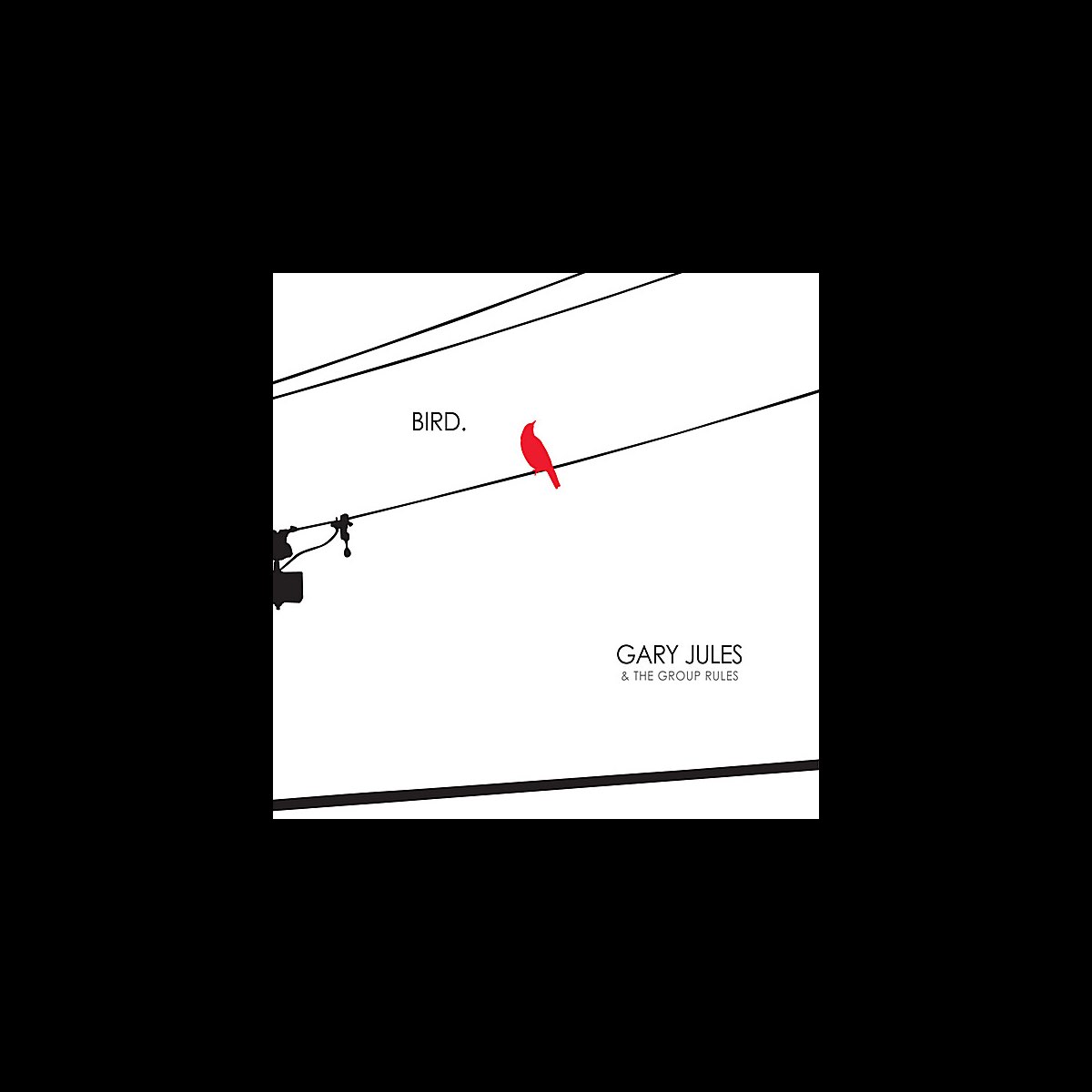 ‎Bird - Album by Gary Jules & The Group Rules - Apple Music