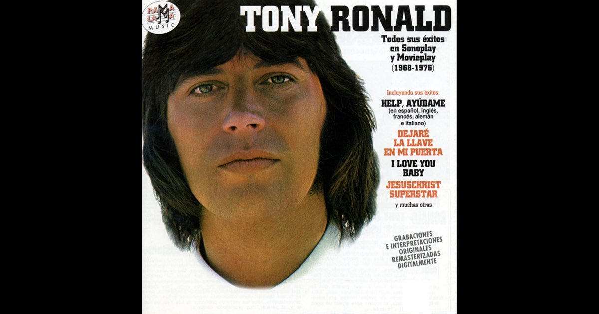 Todos Sus Éxitos en Sonoplay y Movíeplay (1968-1976)” álbum de Tony ...