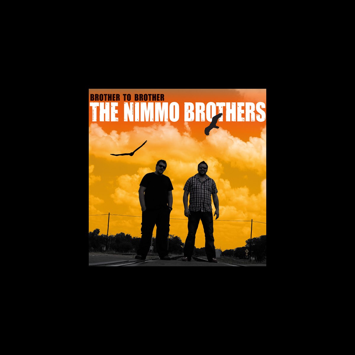 ‎Brother to Brother de The Nimmo Brothers en Apple Music