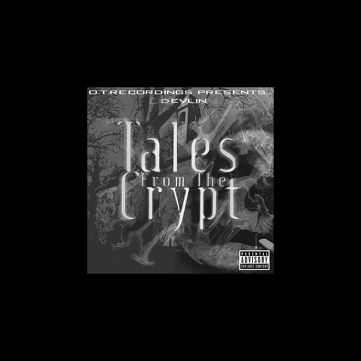 ‎Tales from the Crypt - Album by Devlin - Apple Music