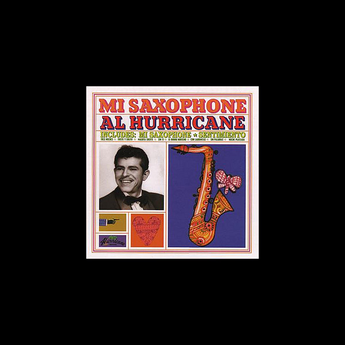 ‎Mi Saxophone - Album by Al Hurricane - Apple Music