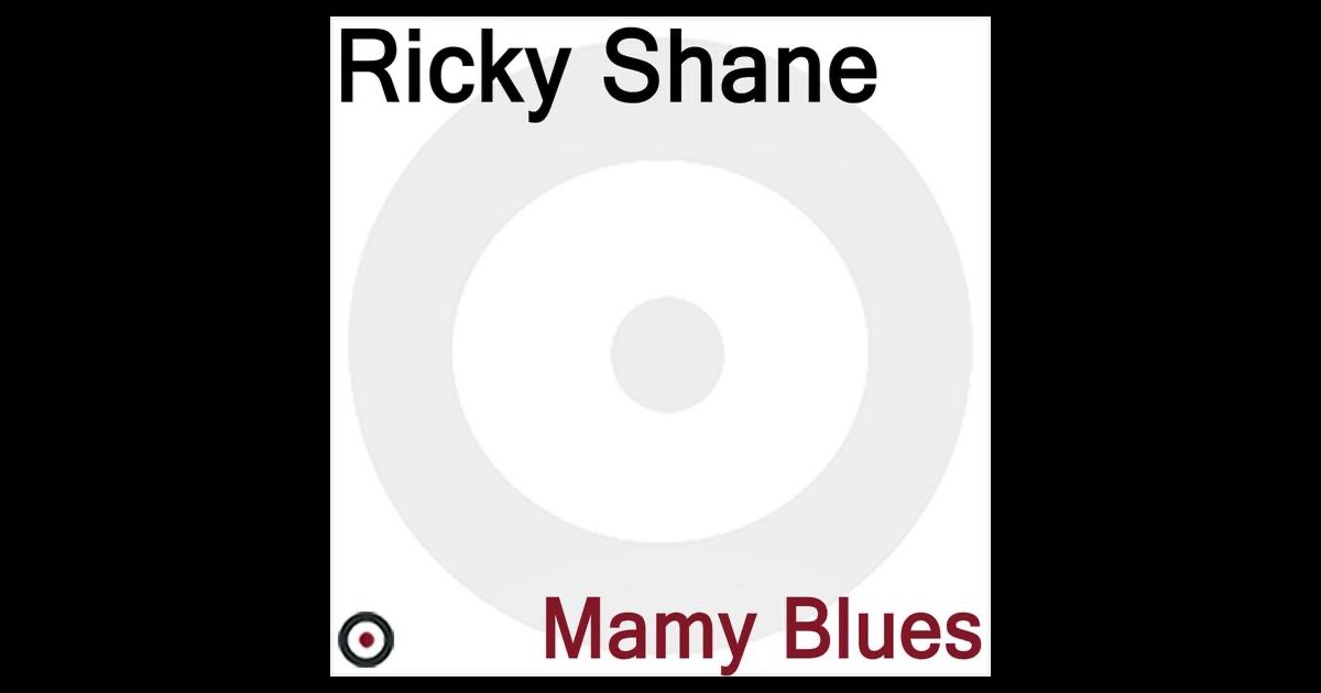 ‎Mamy Blues — álbum de Ricky Shane — Apple Music