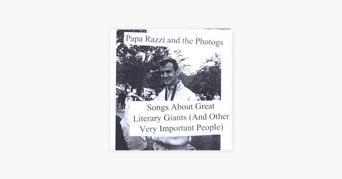 ‎Songs About Great Literary Giants (And Other Very Important People ...