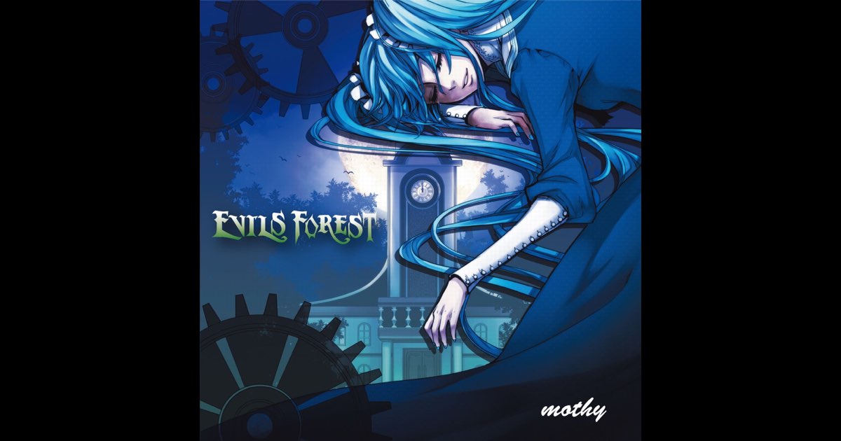 Evils Forest” álbum de mothy en Apple Music