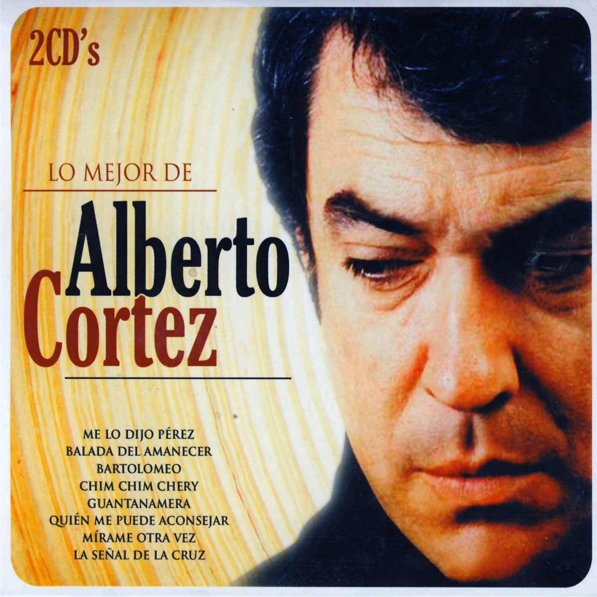 Lo mejor de Alberto Cortez (The Best of Alberto Cortez)” álbum de Alberto Cortez en Apple Music