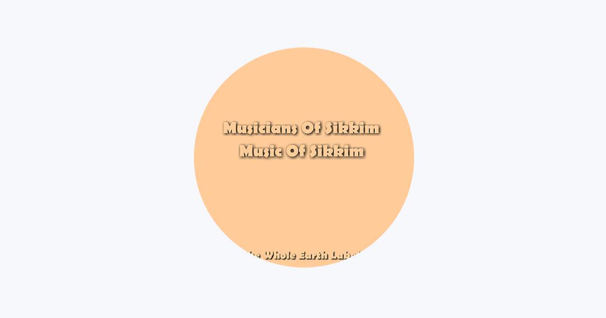 ‎Musicians Of Sikkim - Apple Music
