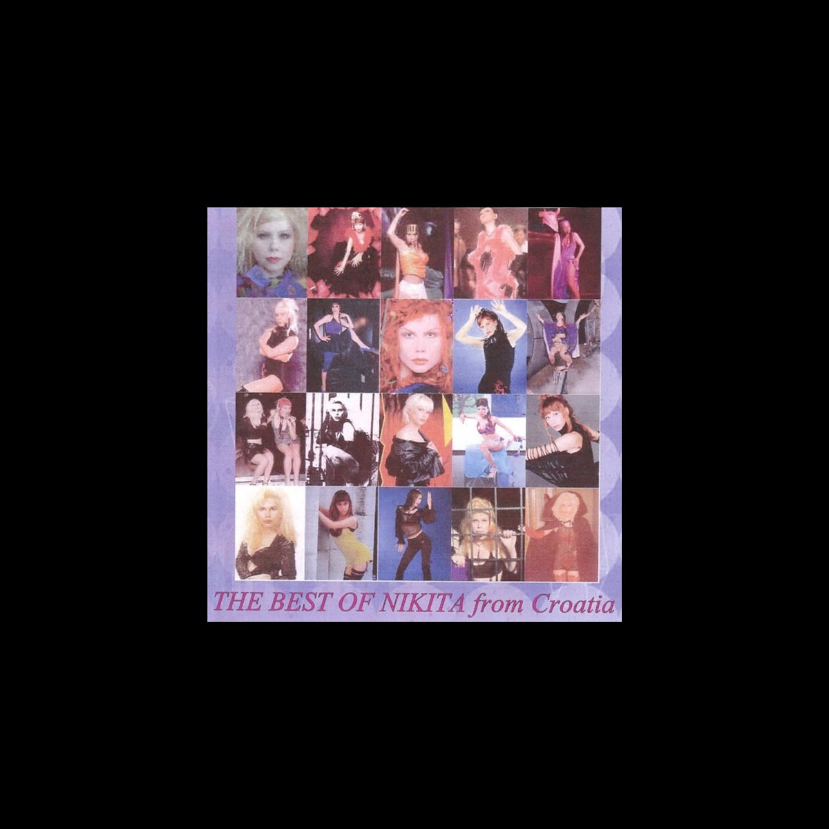 ‎The Best of Nikita from Croatia - Album by Nikita - Apple Music