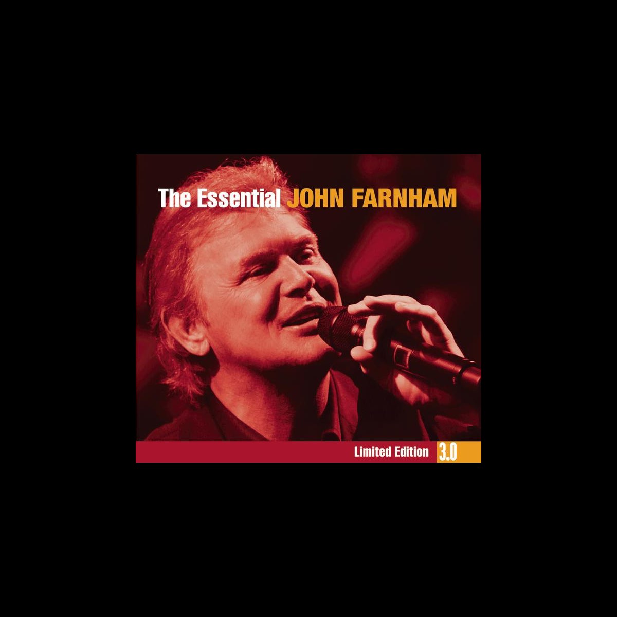 ‎The Essential 3.0 - Album by John Farnham - Apple Music
