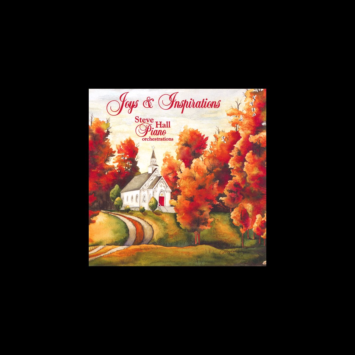 ‎Joys and Inspirations - Steve Hall의 앨범 - Apple Music