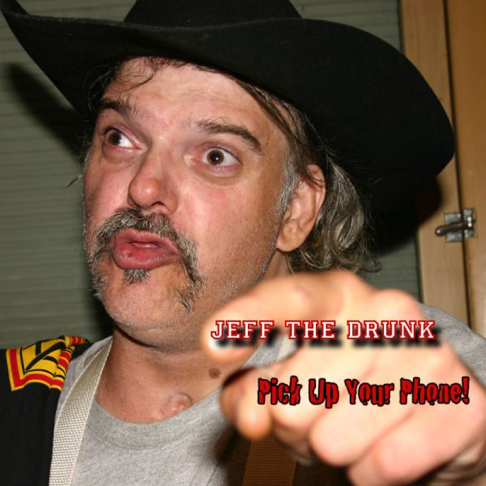 Jeff The Drunk