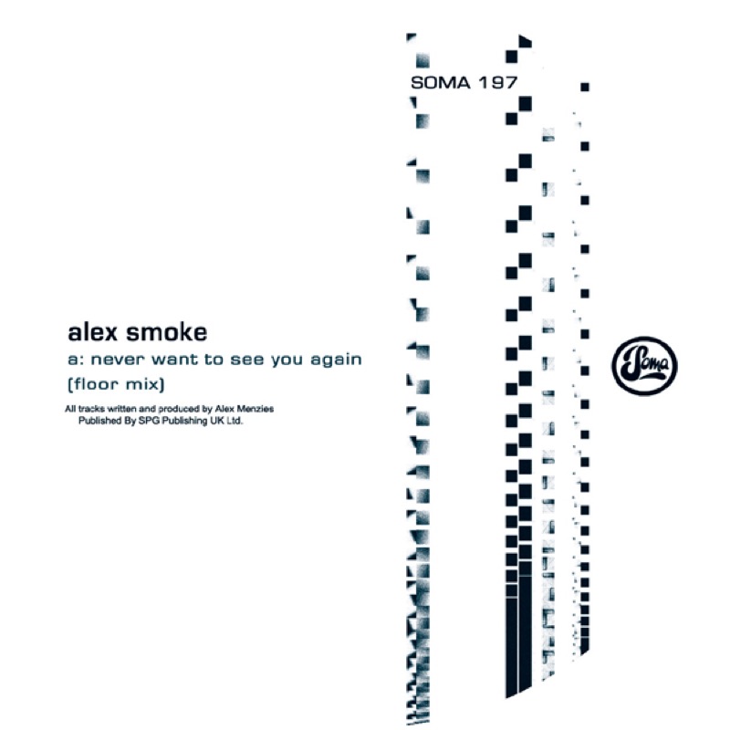 Never Want to See You Again (Ada Mix) - Alex Smoke: Song Lyrics, Music ...