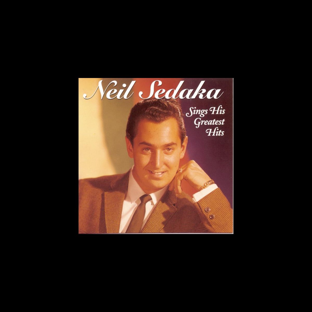 ‎Neil Sedaka Sings Greatest Hits (Remastered) - Album by Neil Sedaka ...