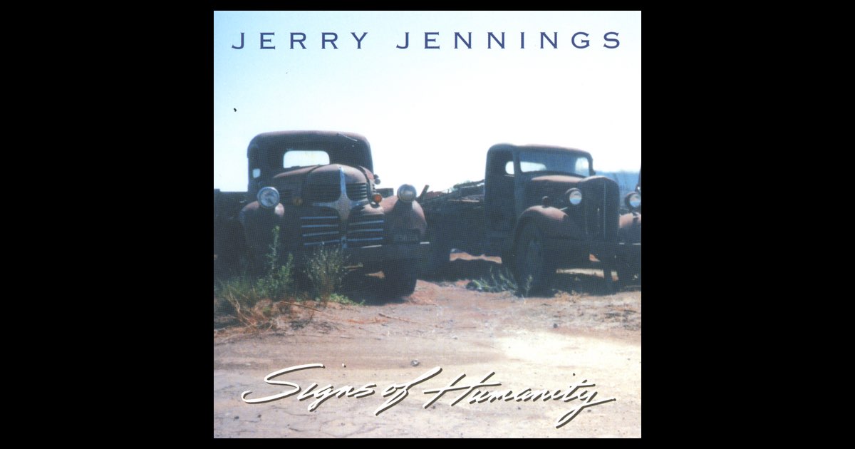 ‎Signs of Humanity - Album by Jerry Jennings - Apple Music
