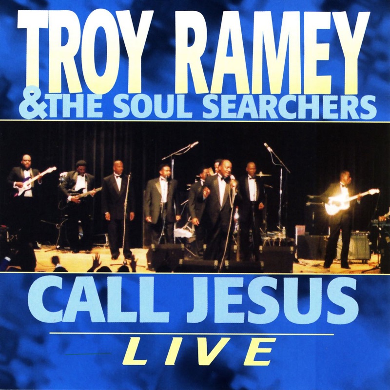 Let It Be Real (Live) - Troy Ramey & The Soul Searchers: Song Lyrics ...