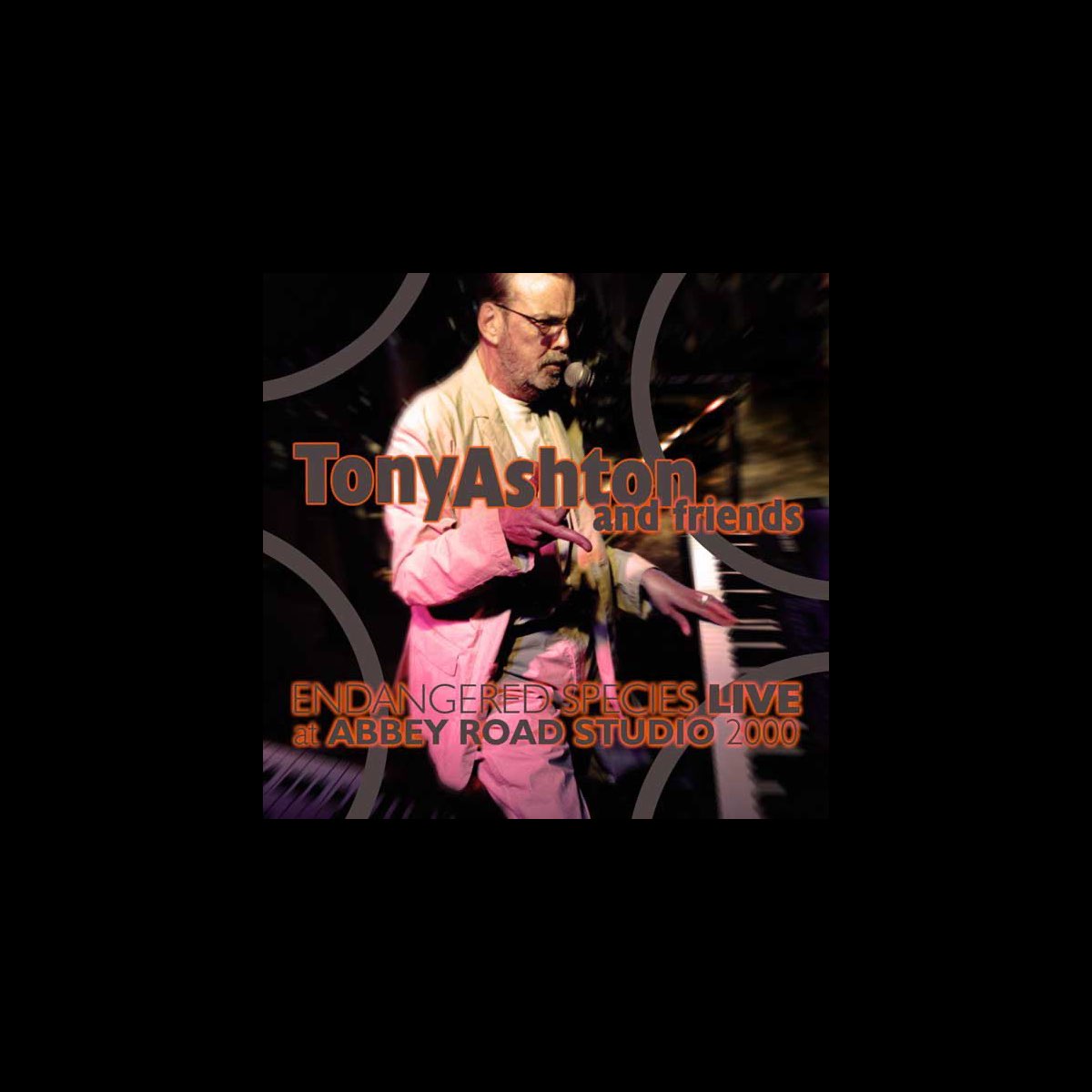 ‎Endangered Species - Live At Abbey Road Studio 2000 - Album by Tony ...