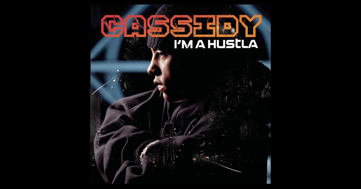 ‎I'm a Hustla - Single - Album by Cassidy - Apple Music