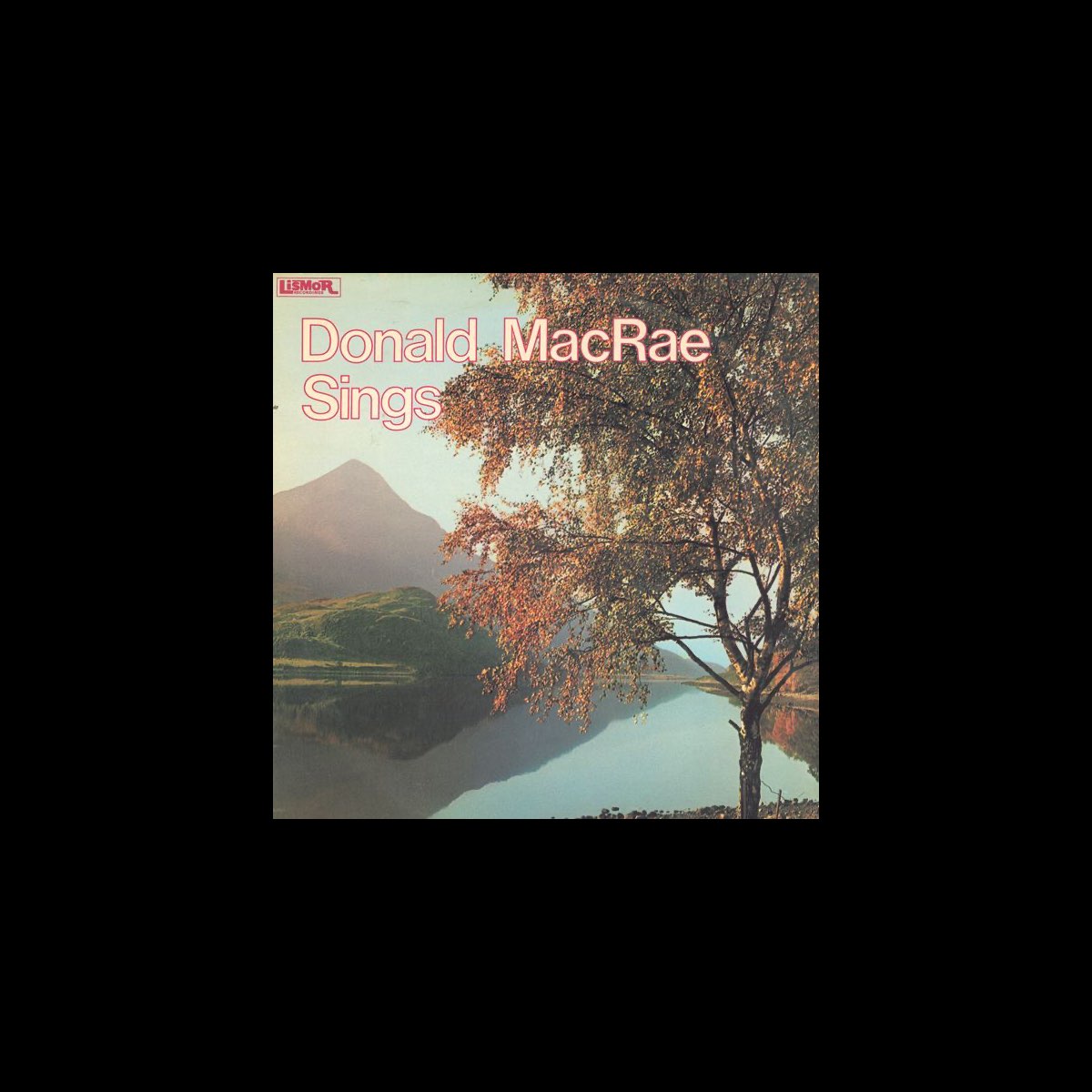 ‎Donald MacRae Sings - Album by Donald MacRae - Apple Music
