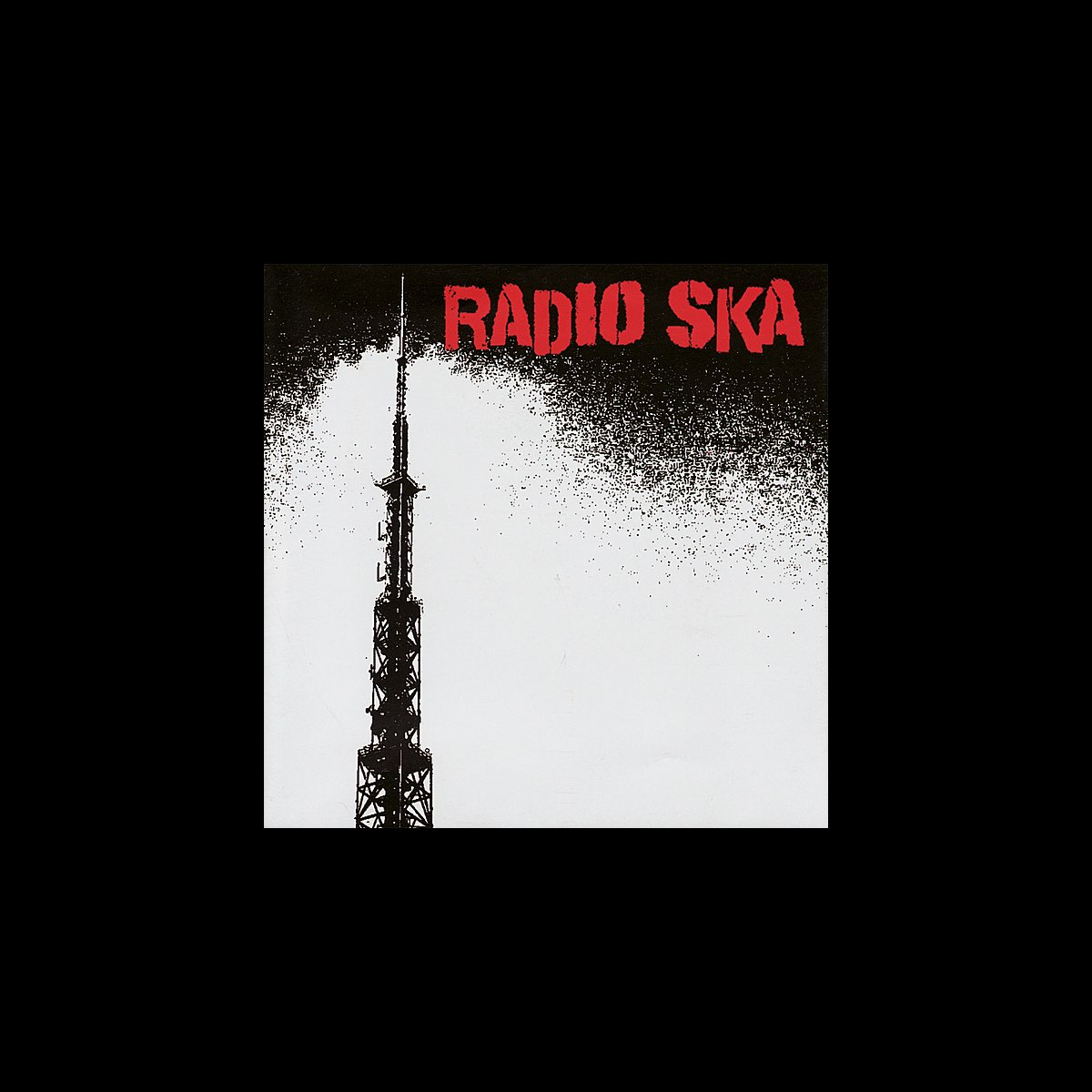 ‎Radio Ska - Album by Radio Ska - Apple Music