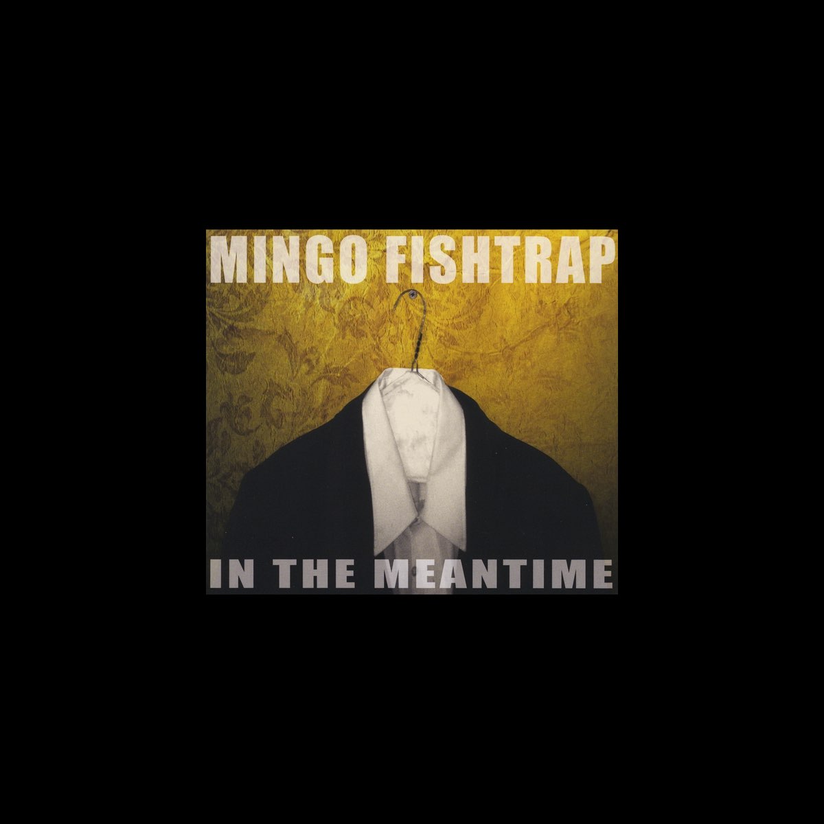 ‎In the Meantime - Album by Mingo Fishtrap - Apple Music