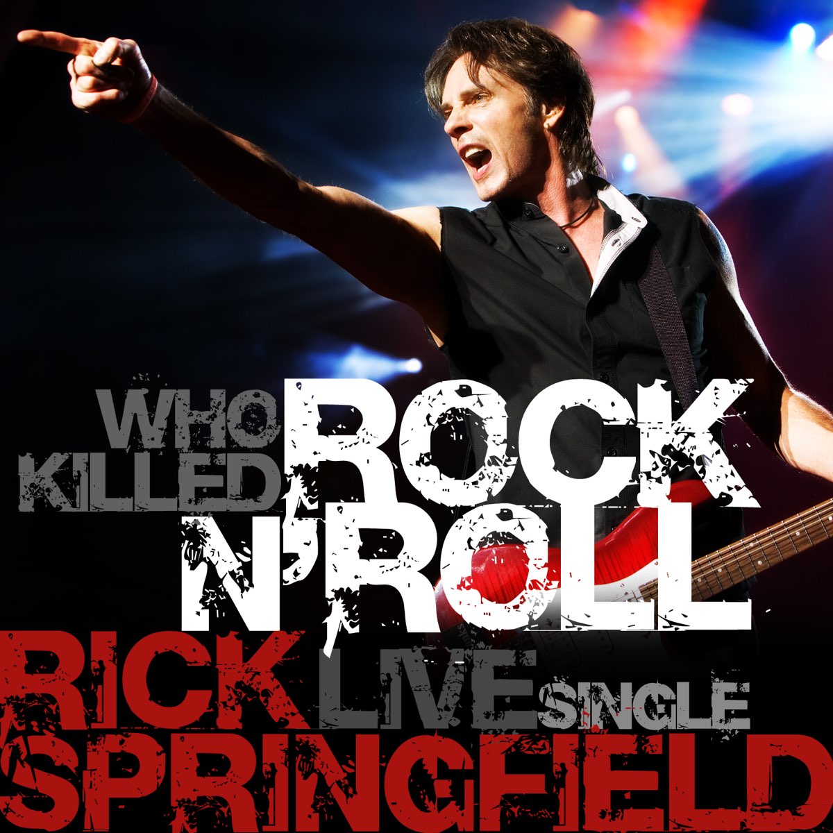 ‎Who Killed Rock N' Roll (Live) - Single - Album by Rick Springfield ...
