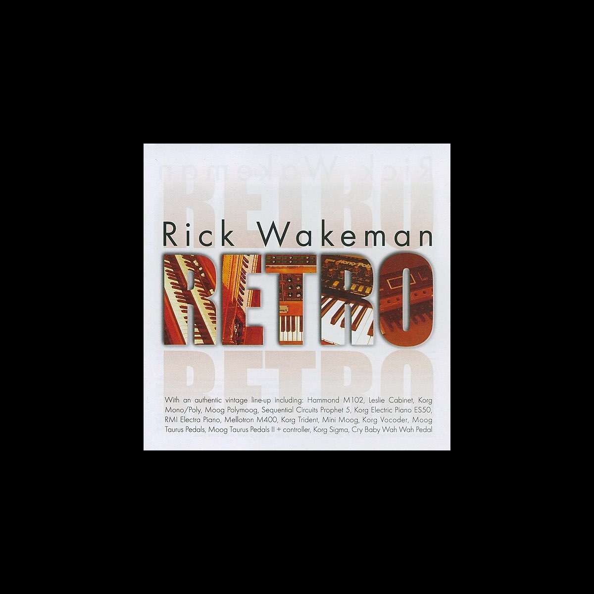 ‎Retro - Album by Rick Wakeman - Apple Music