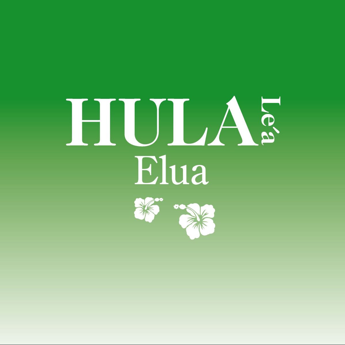 ‎HULA Le'a Elua - Various Artistsのアルバム - Apple Music