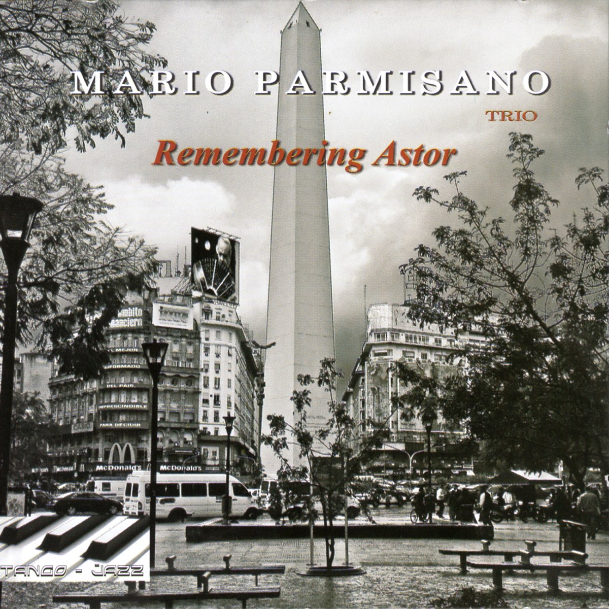 ‎Remembering Astor - Mario Parmisanoのアルバム - Apple Music