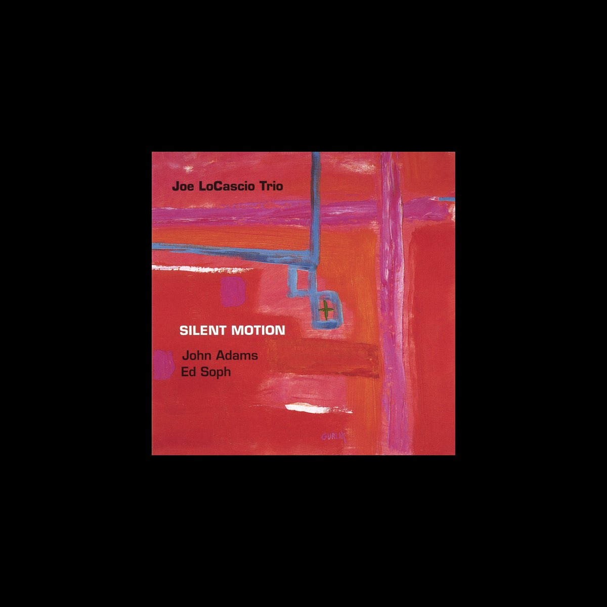 ‎Silent Motion - Joe LoCascio Trioのアルバム - Apple Music