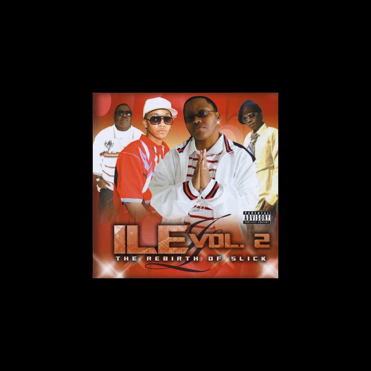 ‎Ile Vol. 2 "The Rebirth of Slick" - Album by Ile - Apple Music