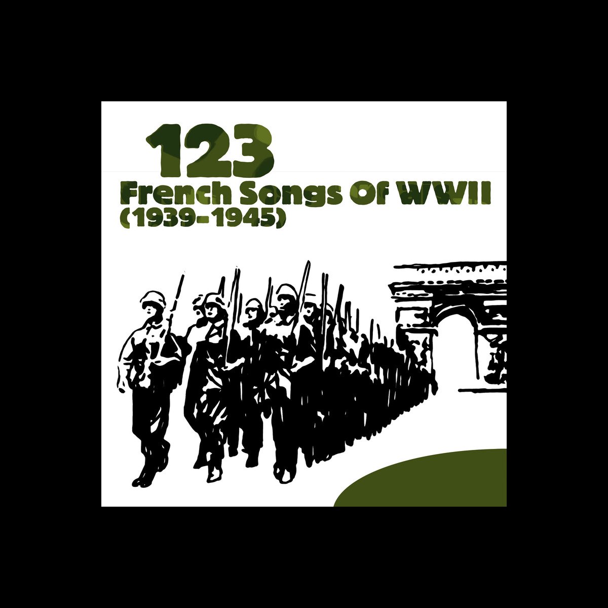‎Альбом «123 French Songs of WWII (1939-1945)» — Разные артисты — Apple ...