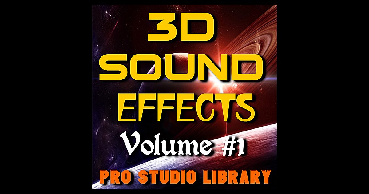 ‎Альбом «3D Sound Effects, Vol. #1» — Pro Studio Library — Apple Music