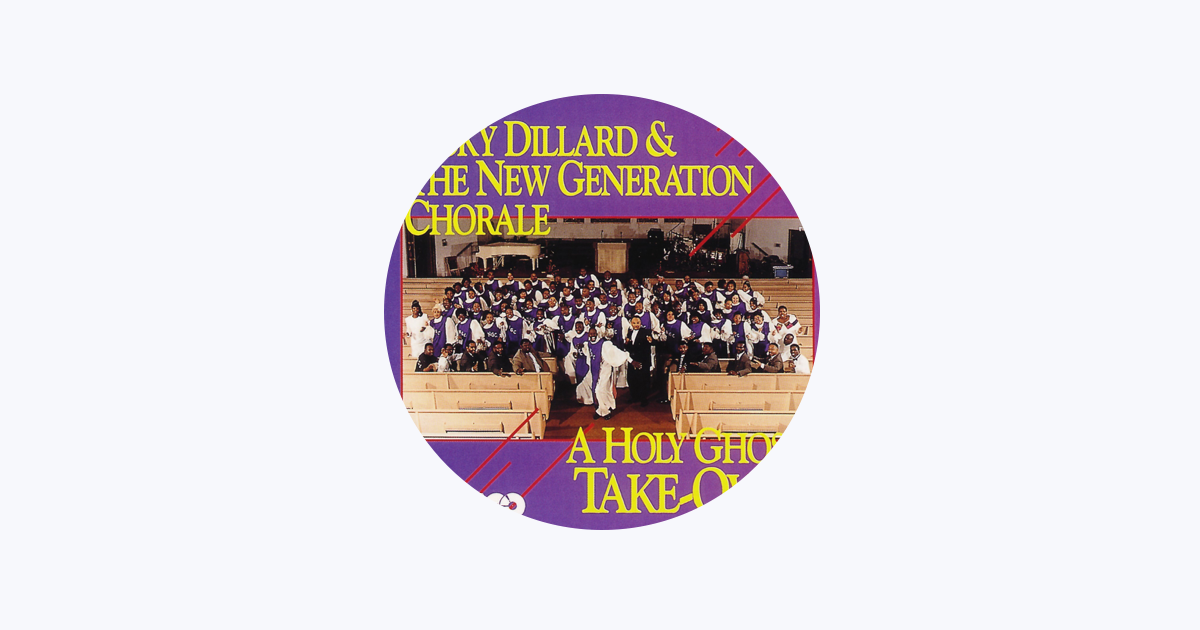 ‎Ricky Dillard & The New Generation Chorale - Apple Music
