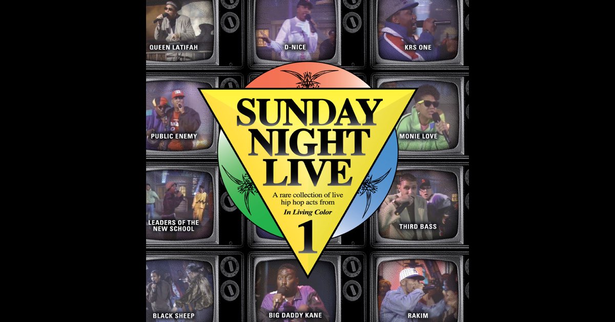 ‎Sunday Night Live, Vol. 1 - A Rare Collection of Live Hip Hop Acts ...