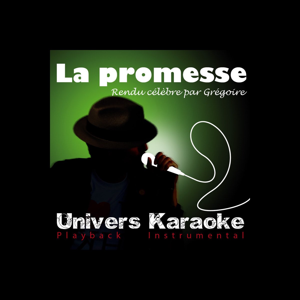 ‎La promesse (Rendu célèbre par Grégoire) [Version karaoké] - Single ...