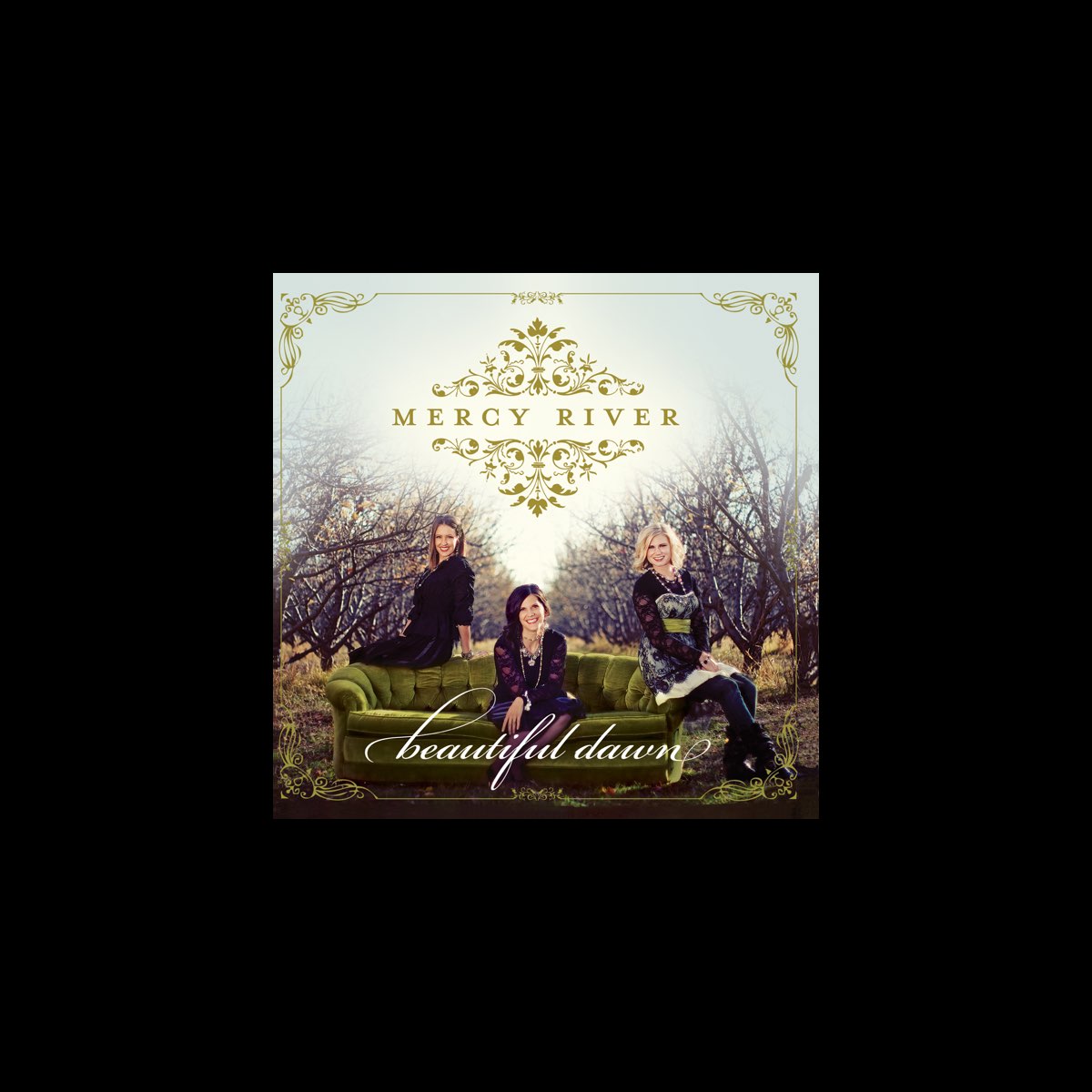 ‎Beautiful Dawn - Album by Mercy River - Apple Music