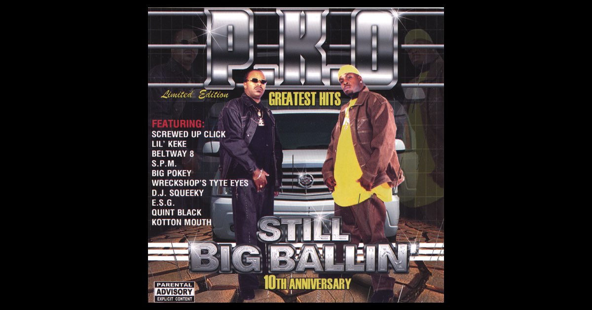 ‎Greatest Hits - Still Big Ballin' - Album by P.K.O. - Apple Music