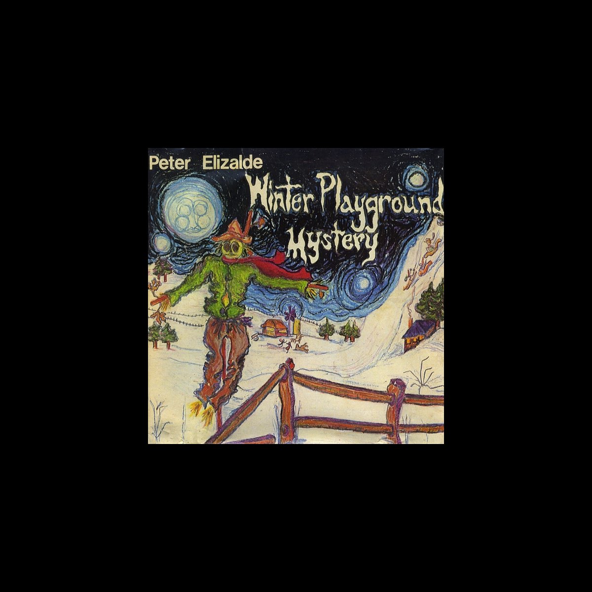 ‎Winter Playground Mystery - Album by Peter Elizalde - Apple Music