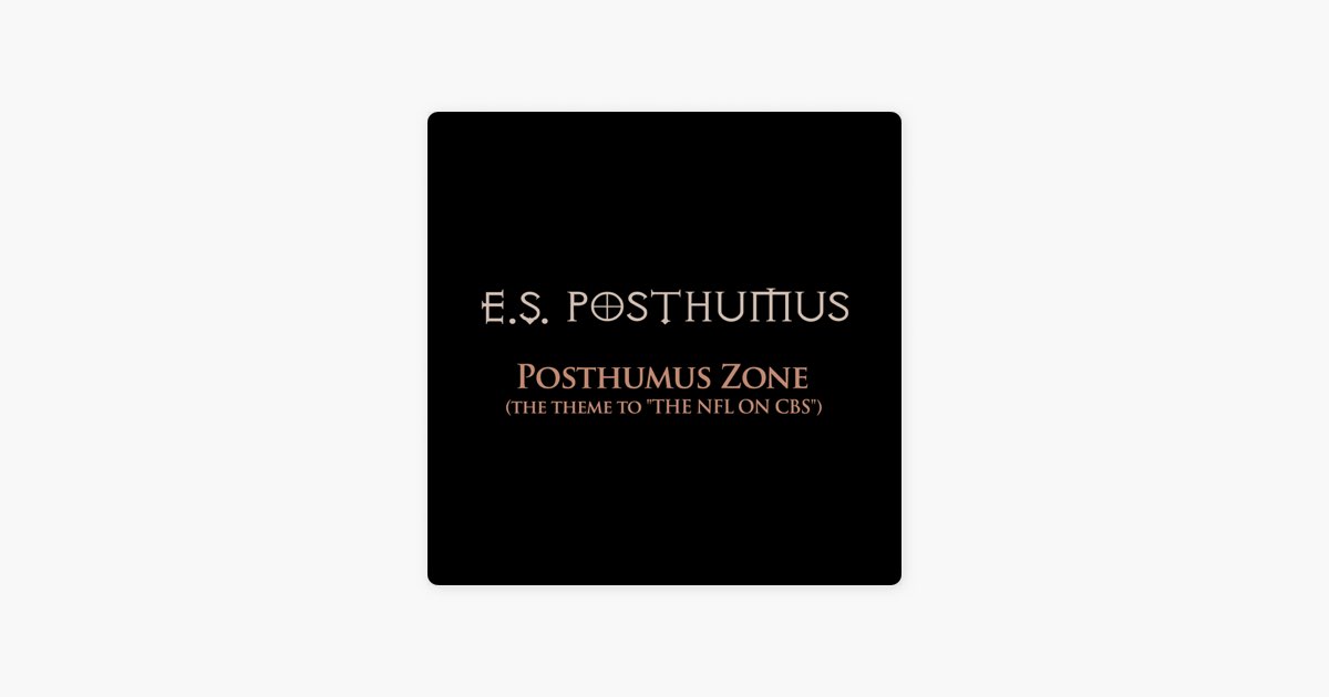 ‎Posthumus Zone (The Theme to "The NFL On CBS") - Morceau par E.S ...