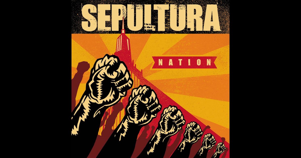 ‎Nation - Album by Sepultura - Apple Music