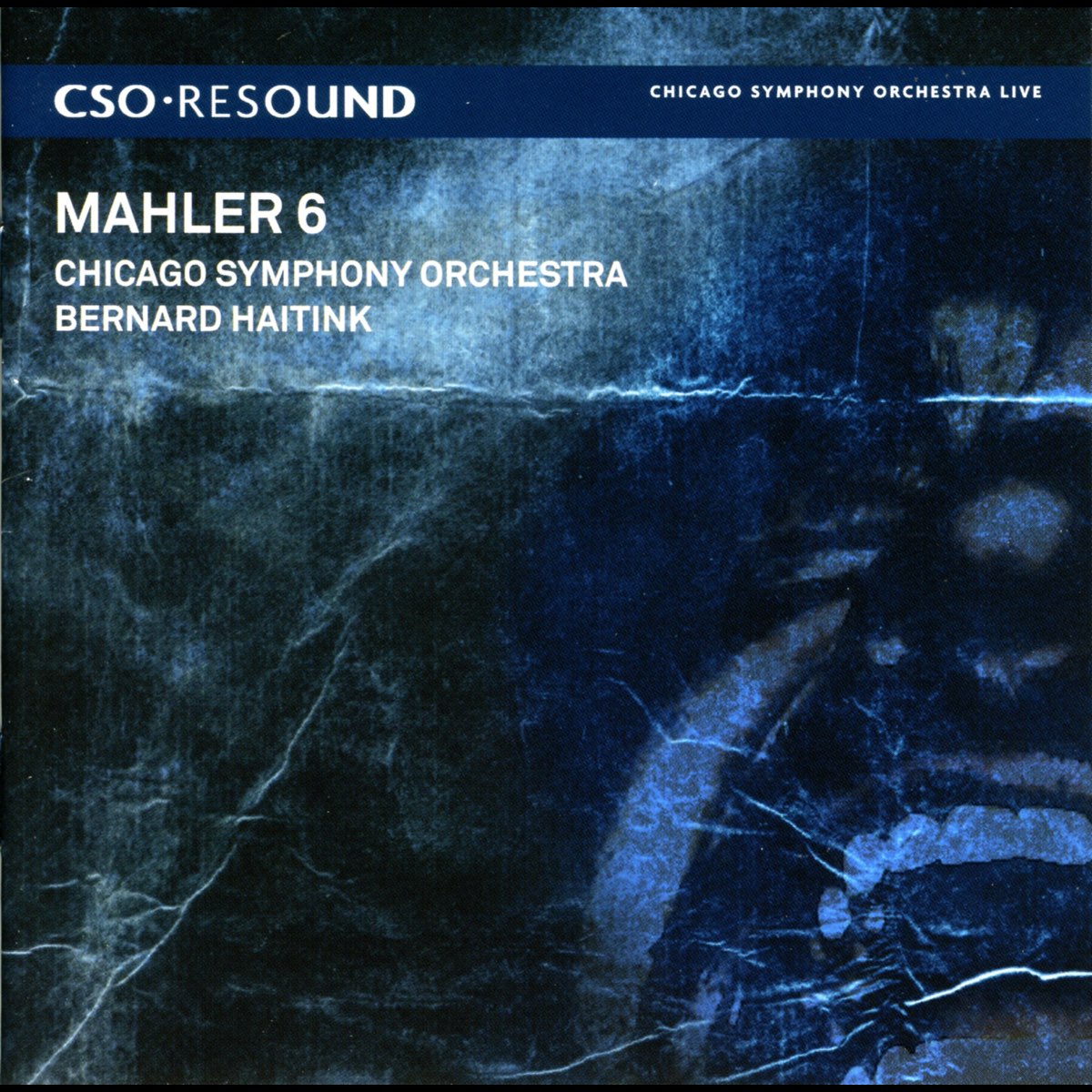 ‎CSO Resound - Mahler: Symphony No. 6 - Album by Bernard Haitink ...