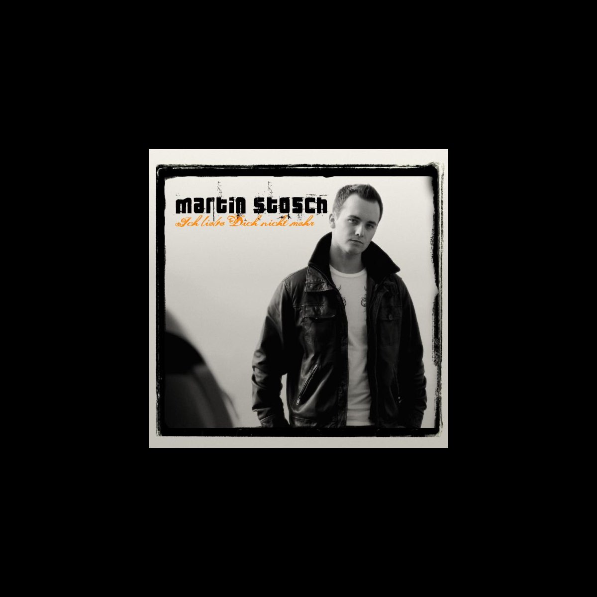 ‎Ich liebe dich nicht mehr - EP - Album by Martin Stosch - Apple Music