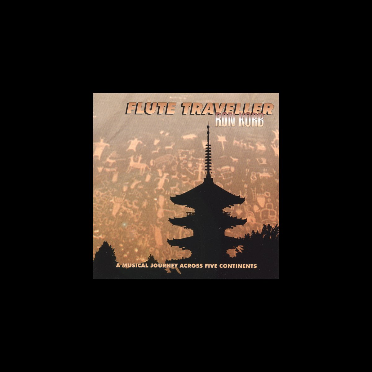 ‎Flute Traveller - Ron Korbのアルバム - Apple Music